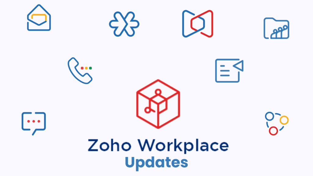 ZOHO Workplace 2025 Updates – Latest Features and Improvements ...